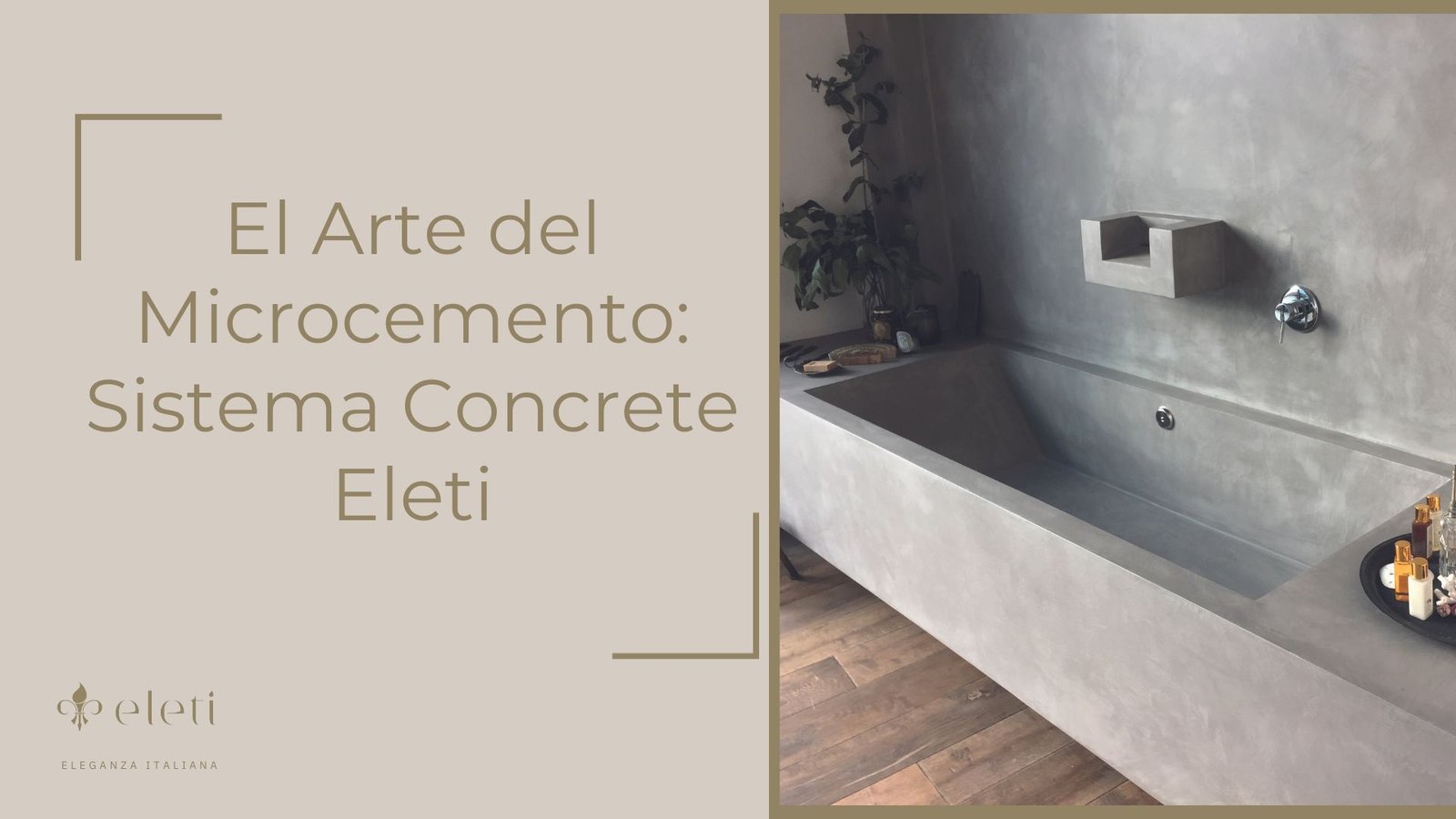 El Arte del Microcemento: Sistema Concrete Eleti